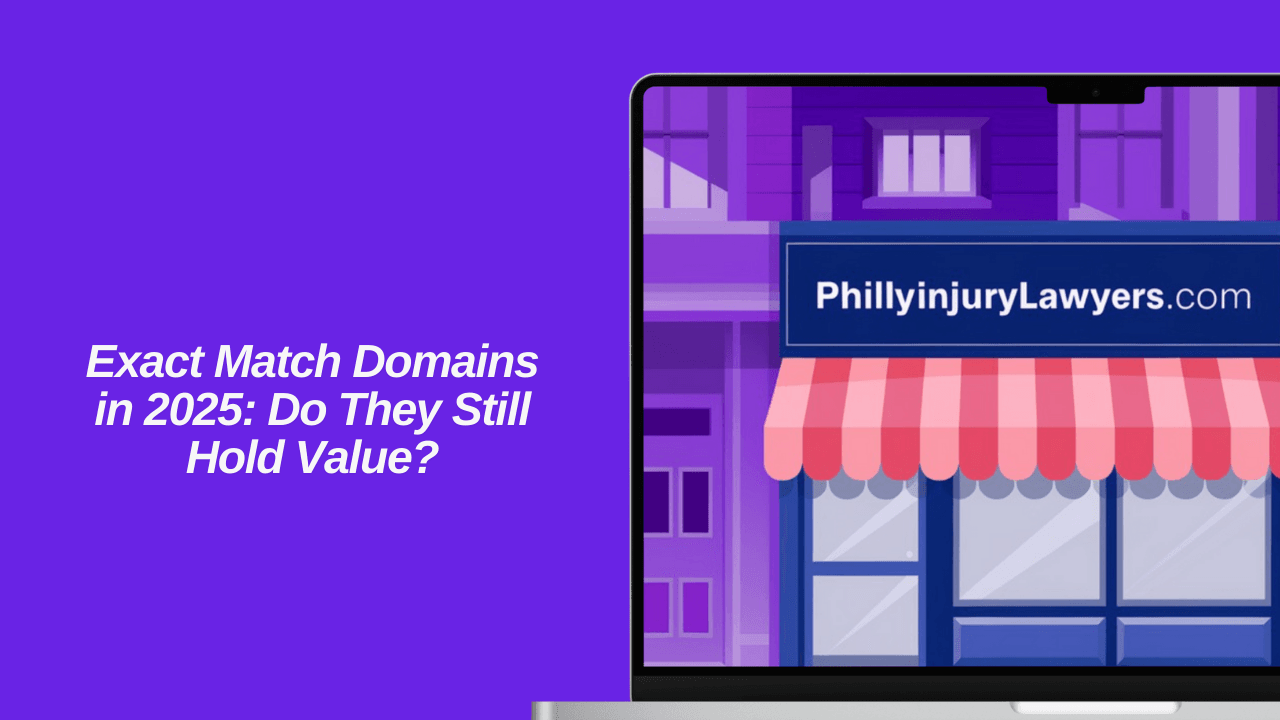 Exact Match Domains Guide: Is an EMD Worth It in 2026?