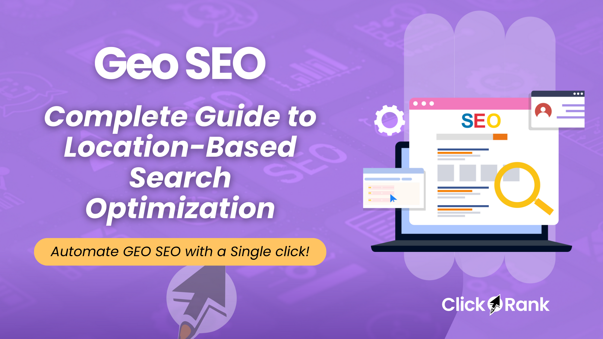 Geo SEO: Complete Guide to Location-Based Search Optimization in 2025 ...