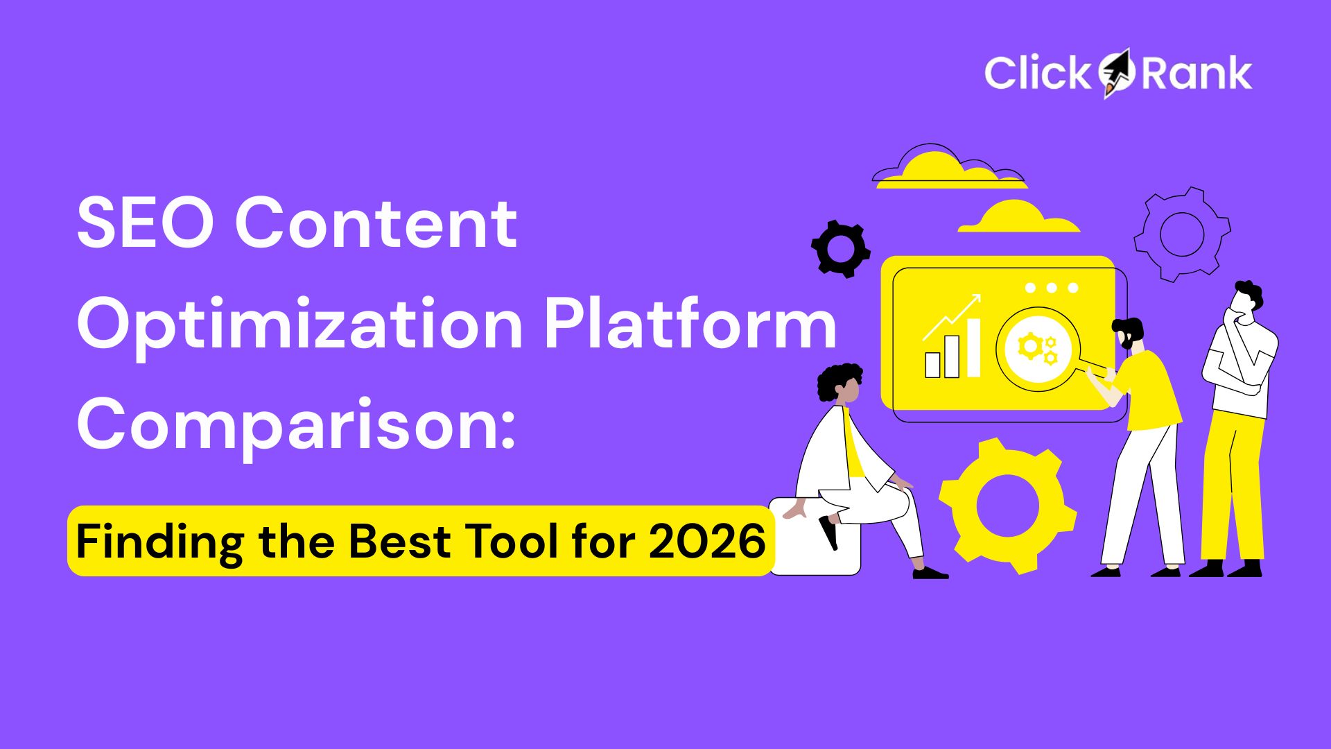 SEO Content Optimization Platform Comparison: Finding Best Tool for 2026