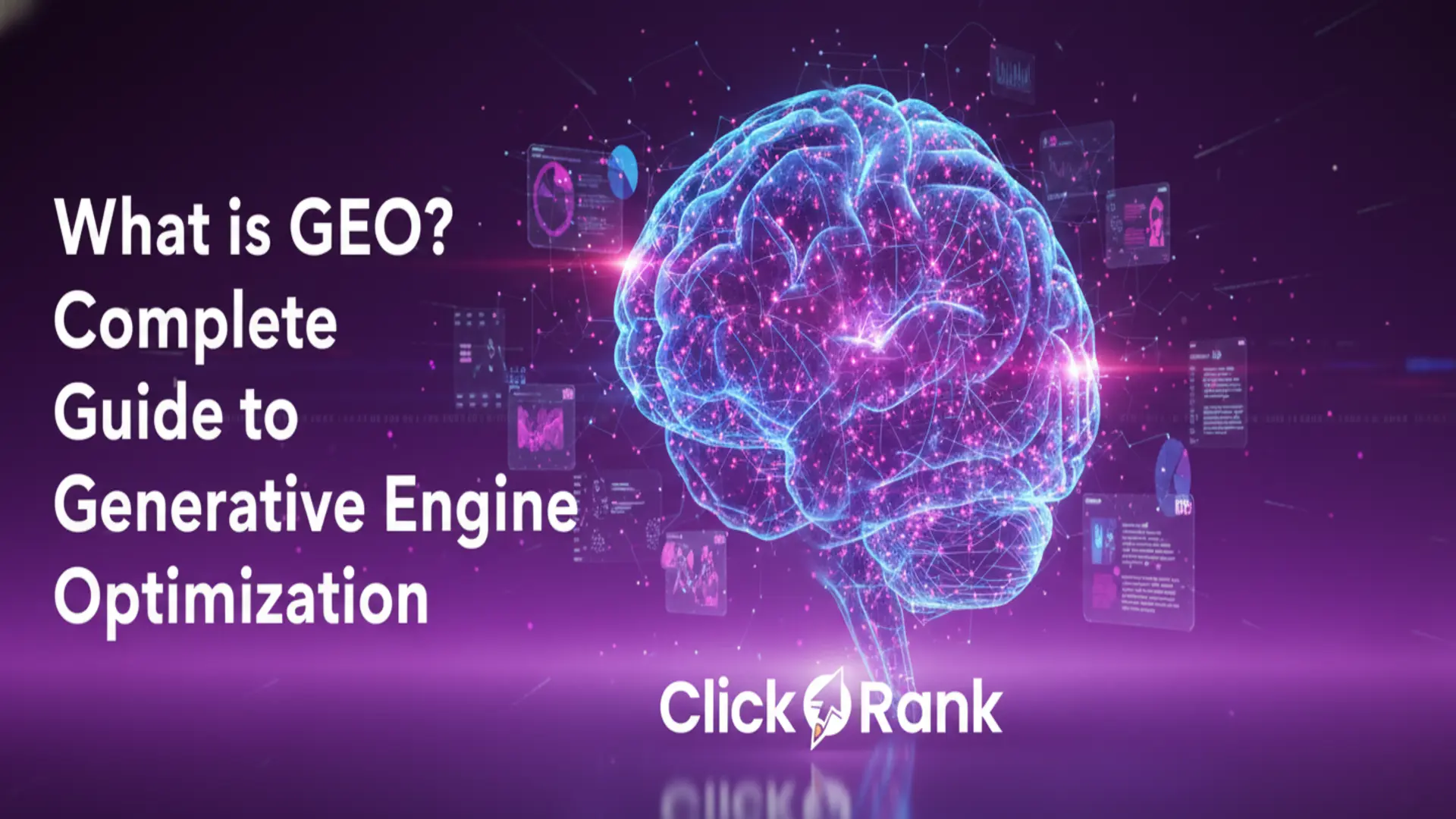 What is GEO? Complete Guide to Generative Engine Optimization (2026)