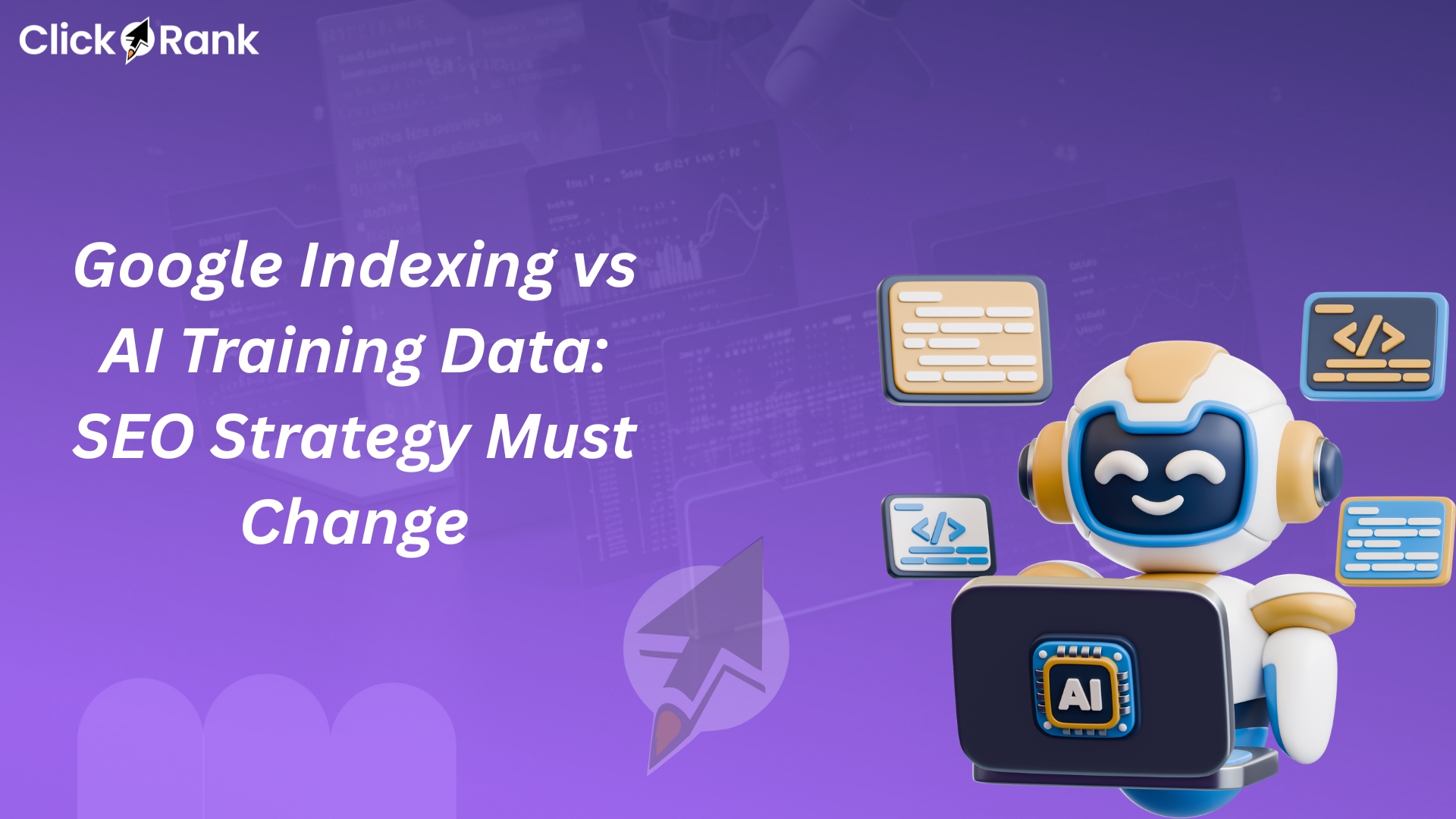 Google Indexing vs AI Training Data: Why Your SEO Strategy Must Change